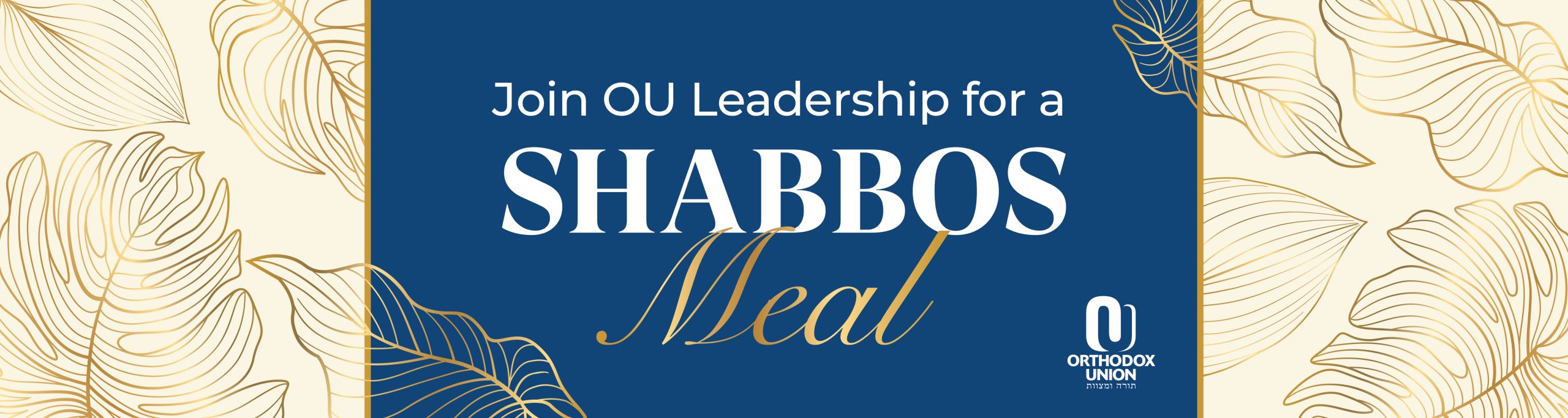 Meal Sign up form for Shabbat Dinner and Shabbat Lunch - Orthodox Union